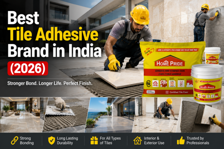 Best Tile Adhesive Brand in India 2026 | Expert Comparison Guide